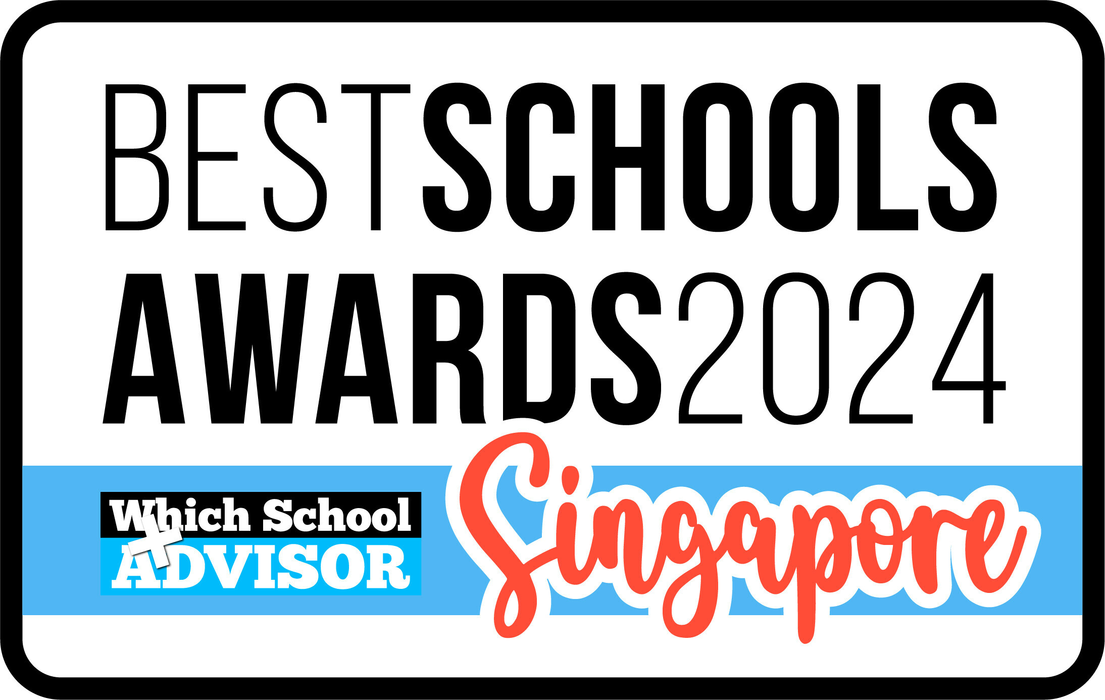 WhichSchoolAdvisor.com (Singapore) Best Schools Awards 2024: Finalists Announced